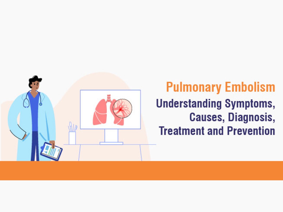 Pulmonary Embolism Causes