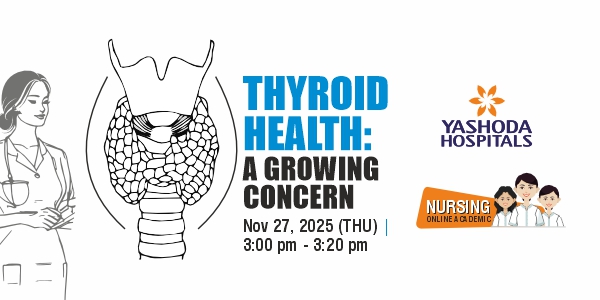 Santé thyroïdienne : une préoccupation croissante - Hôpitaux Yashoda