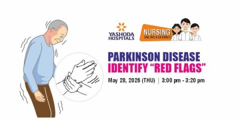 Parkinson Disease Identify “Red Flags” - Yashoda Hospitals