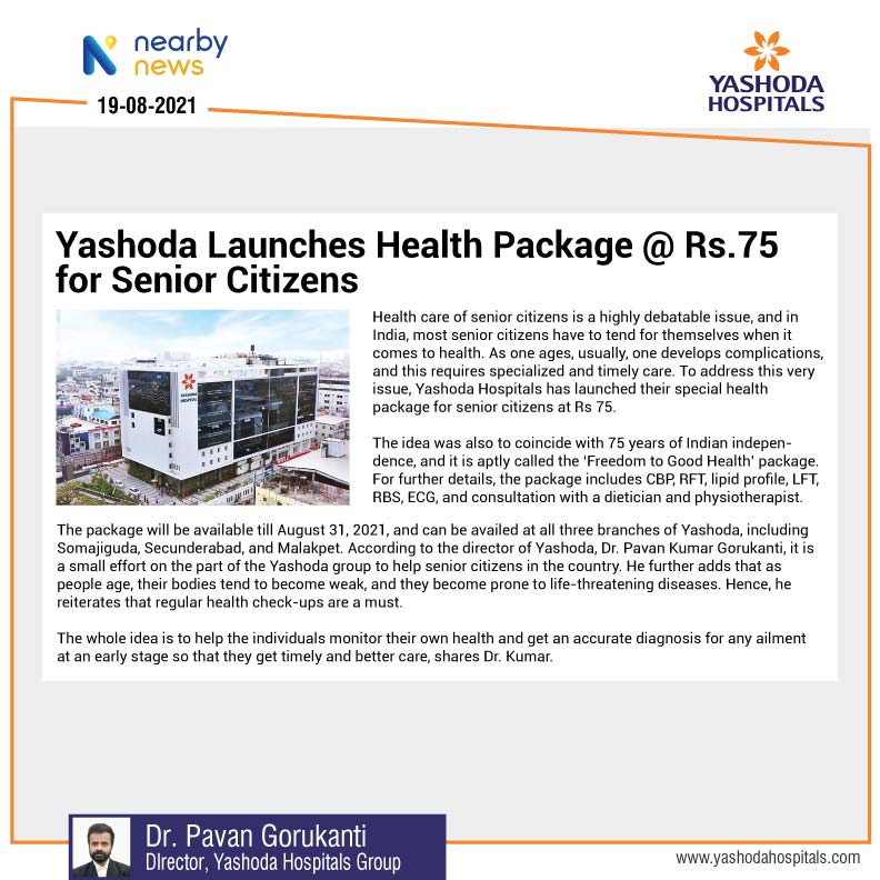 Health package @75 for senior citizens - Yashoda Hospitals